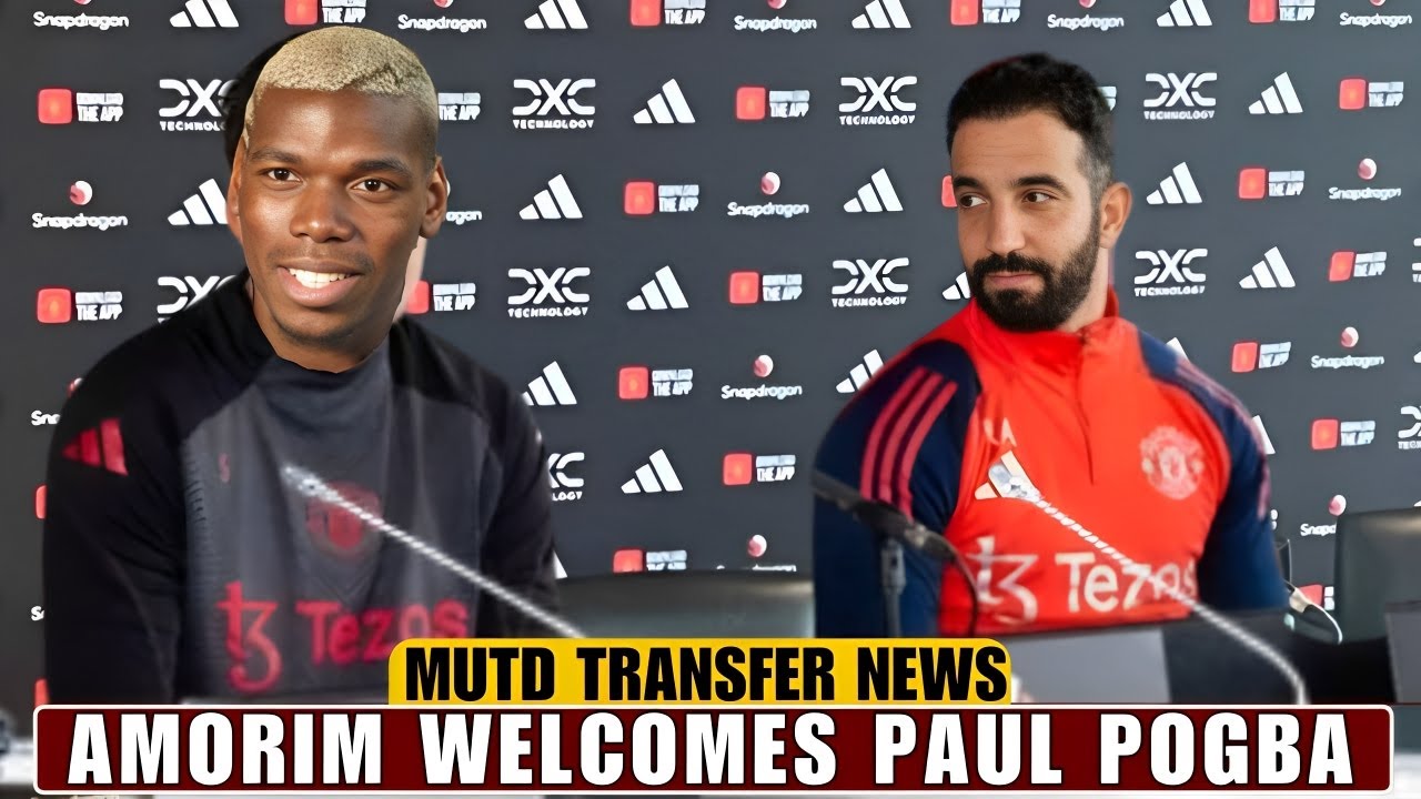 DONE DEAL! Paul Pogba Announcement Return To Manchester United! WELCOME ...