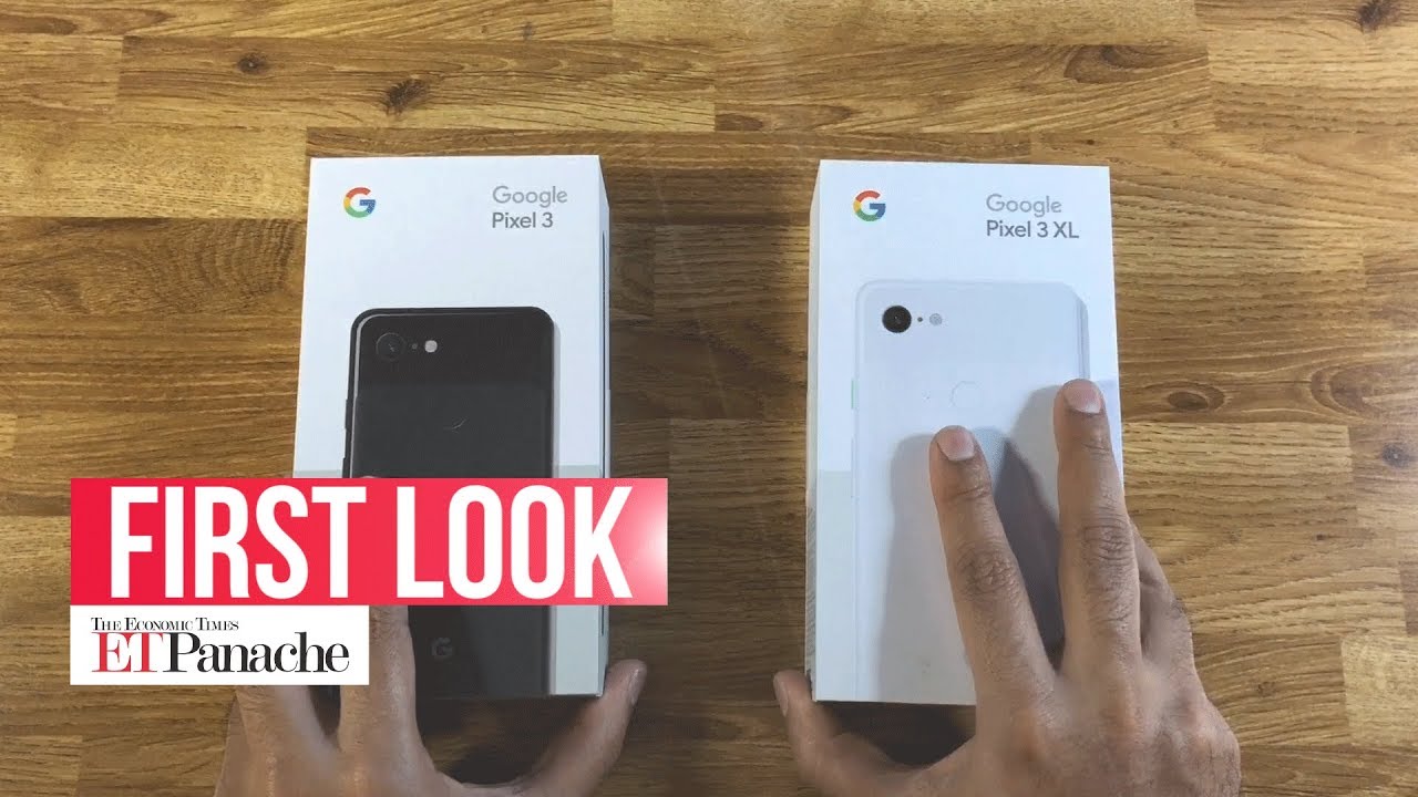 Google Pixel 3, Pixel 3 XL: Unboxing & First Impressions | India Units ...