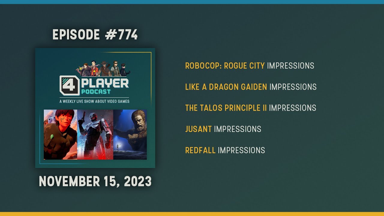 4Player Podcast #774 - The Miranda Rights Show (RoboCop, The Talos ...