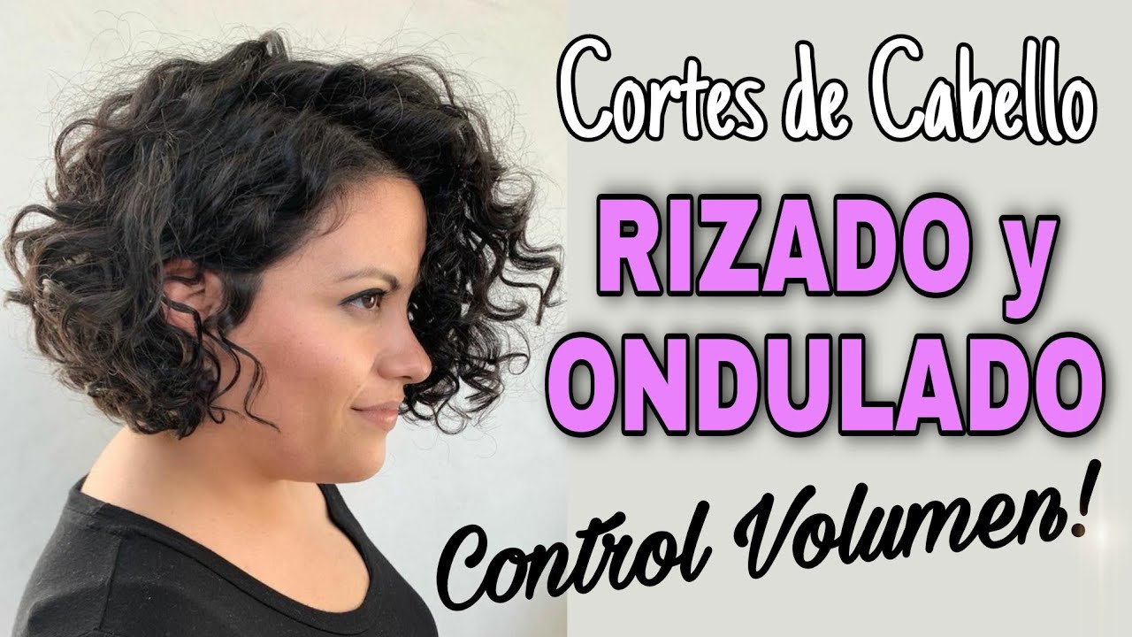 Cortes de Cabello para Pelo RIZADO y ONDULADO ➿ | CONTROLA y DEFINE tus ...