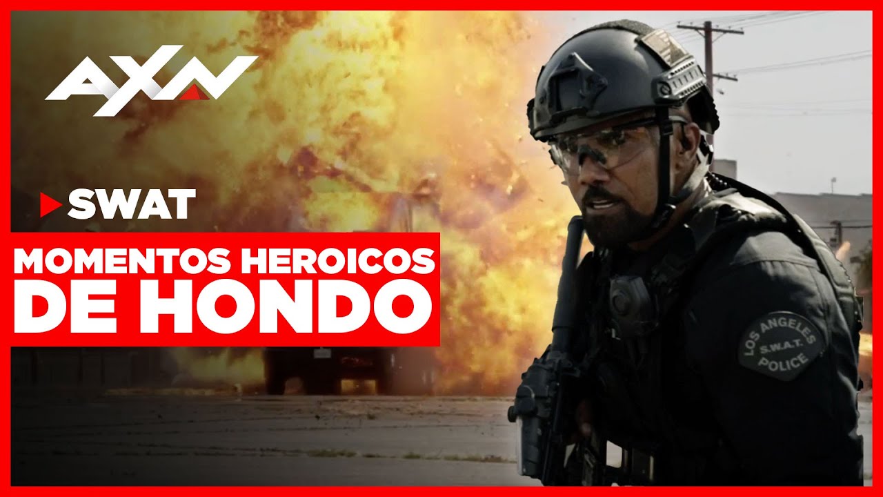 Hondo MOMENTOS HEROICOS en SWAT | AXN Latinoamérica - YouTube