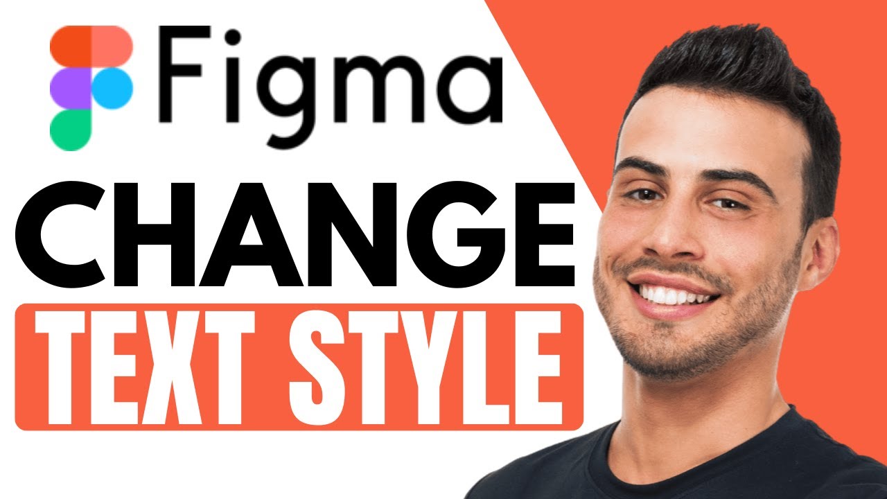 How To Change Text Style in Figma | Easy Tutorial (2025) - YouTube