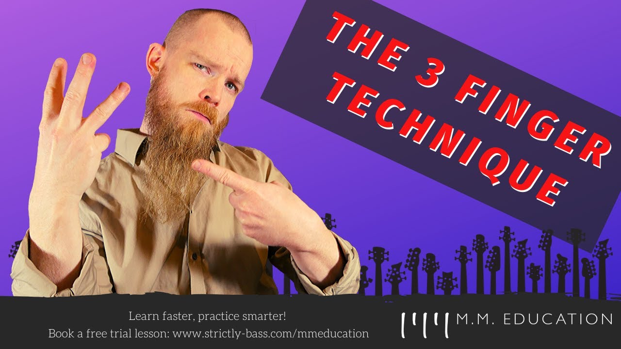 The 3 Finger Technique - MMEducation (Bass & Neuroscience) - YouTube