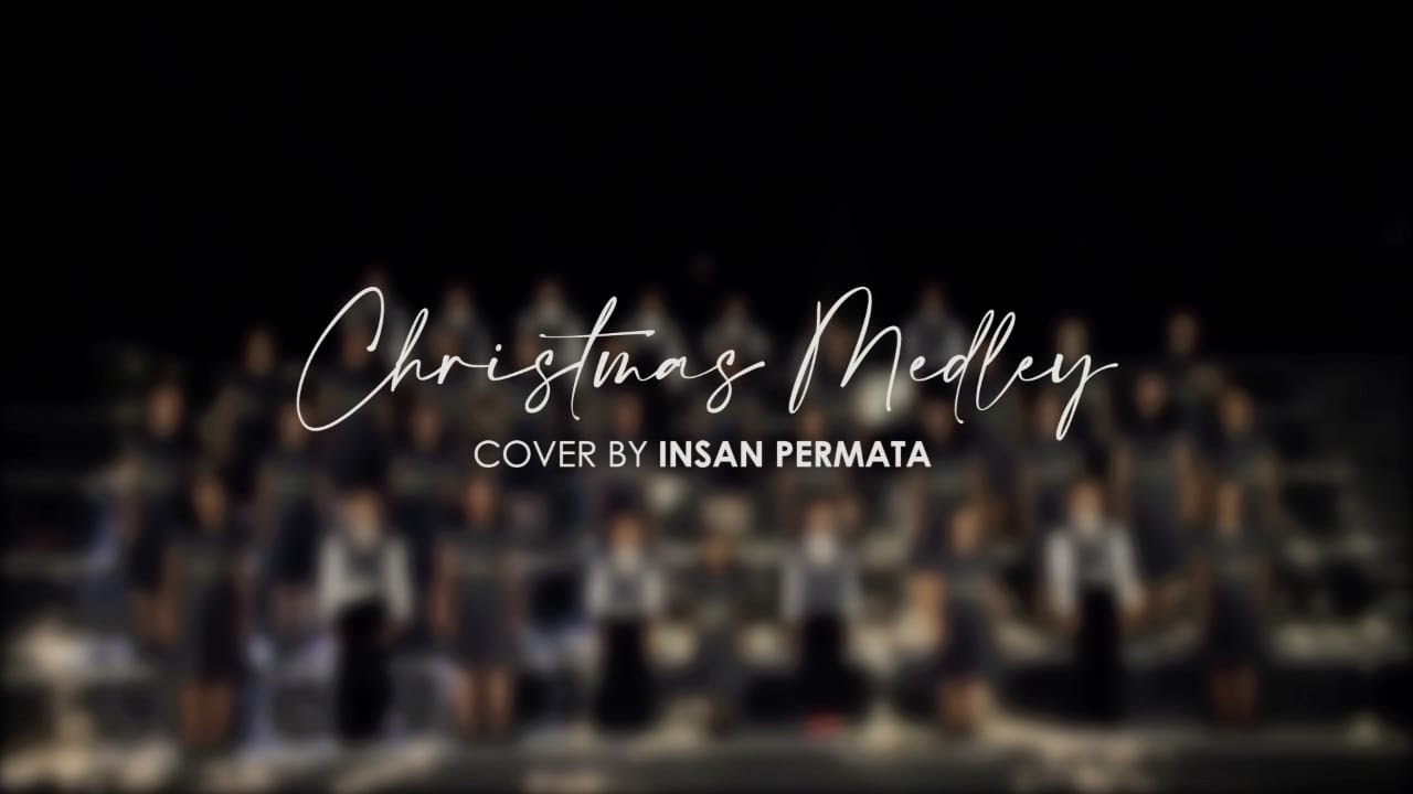 Christmas Medley (Official Music Video) | Cover by Insan Permata - YouTube