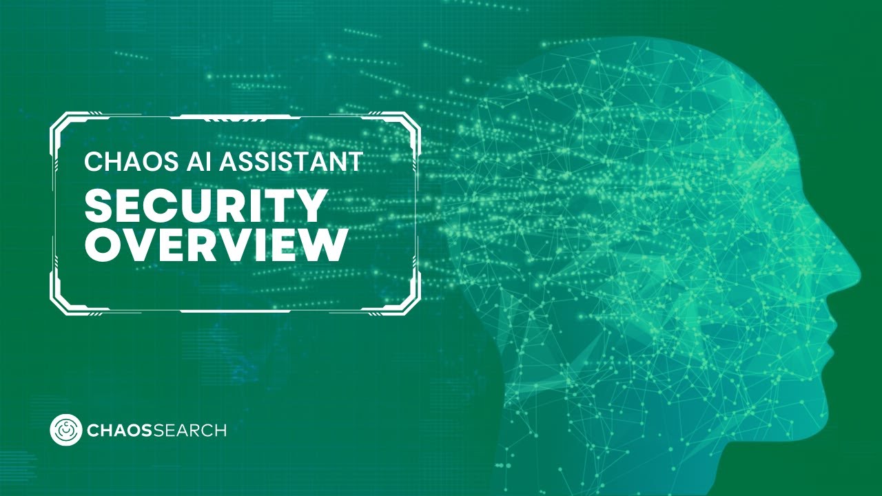 Chaos AI Assistant (Security Overview) - YouTube
