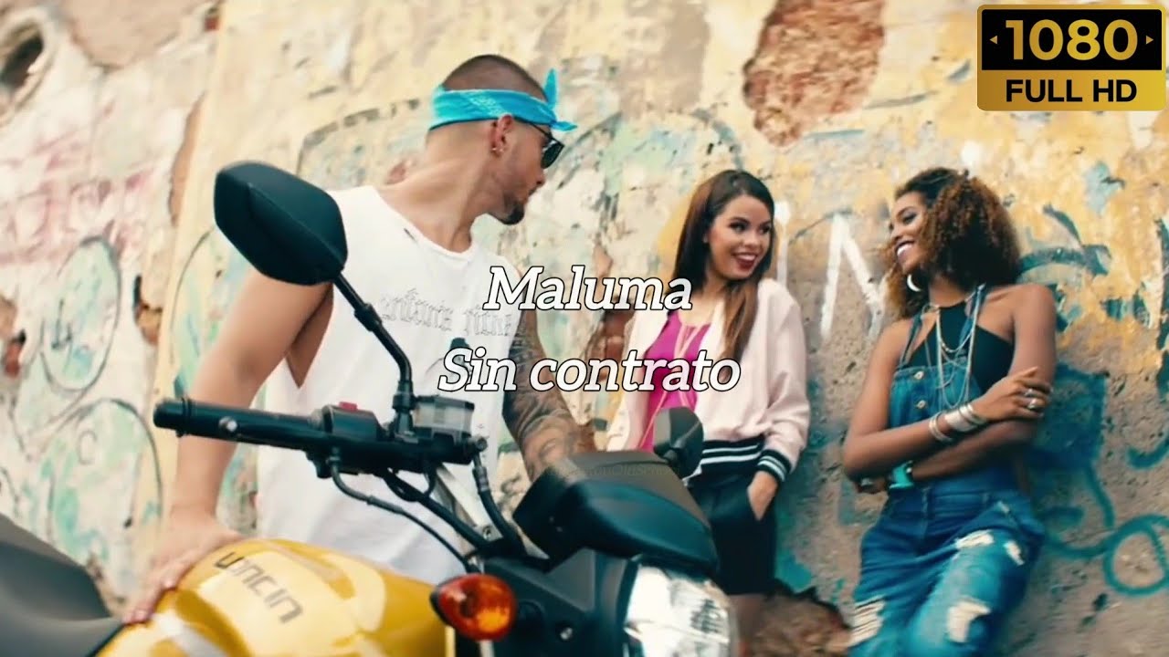Sin contrato (Letra) - Maluma - YouTube