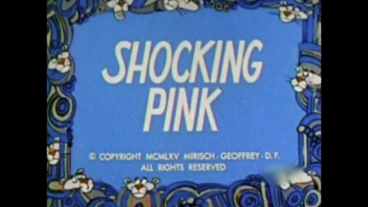 Pink Panther: SHOCKING PINK (TV version, laugh track) - YouTube