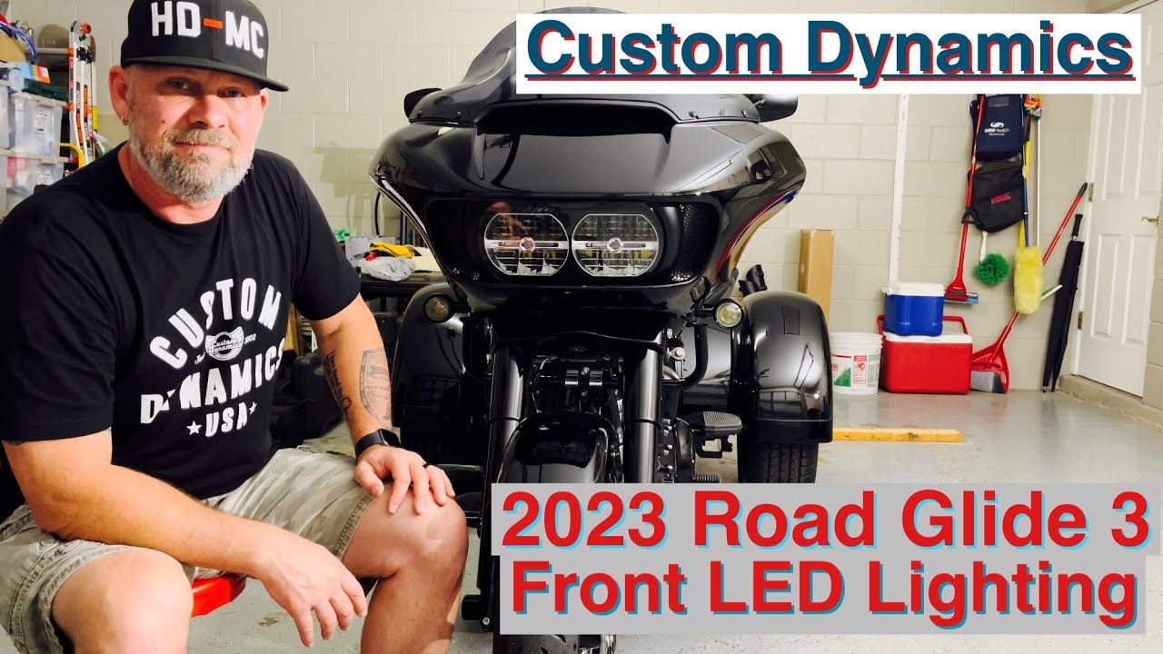 2023 ROAD GLIDE 3 - Front End lighting with Custom Dynamics LED ...