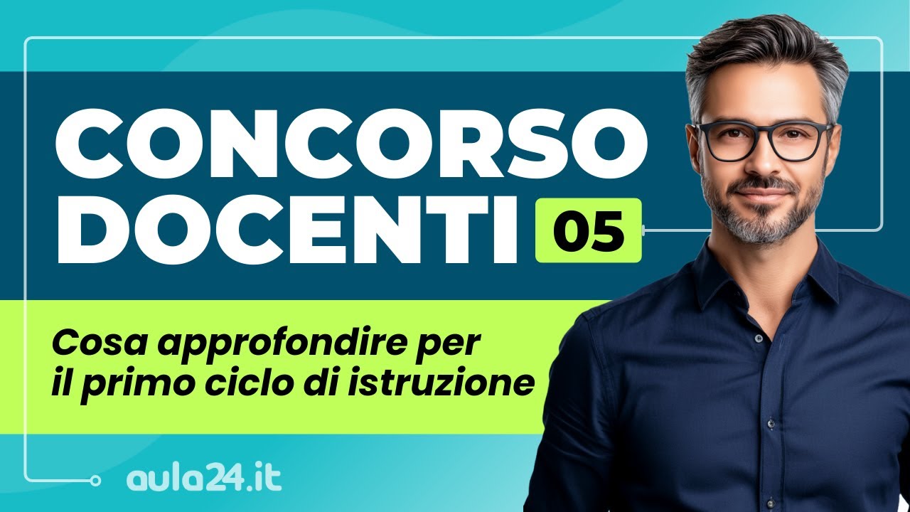 Concorso Docenti: cosa approfondire per il primo ciclo di istruzione ...