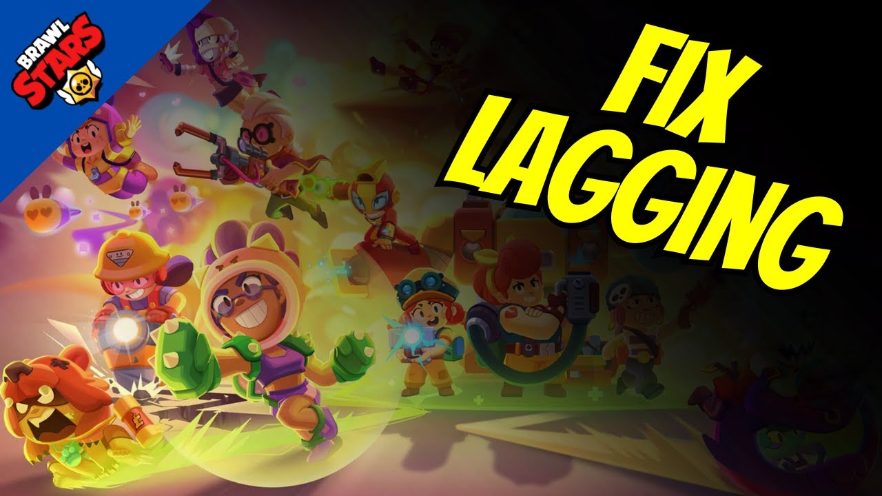 How to Fix Brawl Stars Lag - YouTube