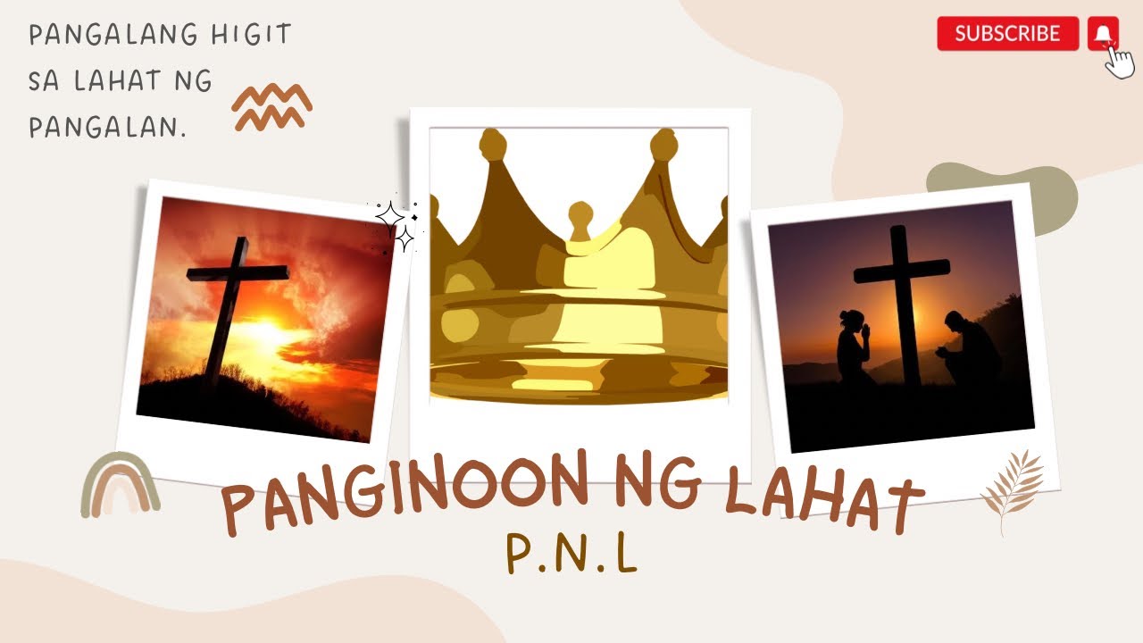 Ano Ang Pangalang Higit Sa Lahat Ng Pangalan? || Panginoon Ng Lahat (P ...