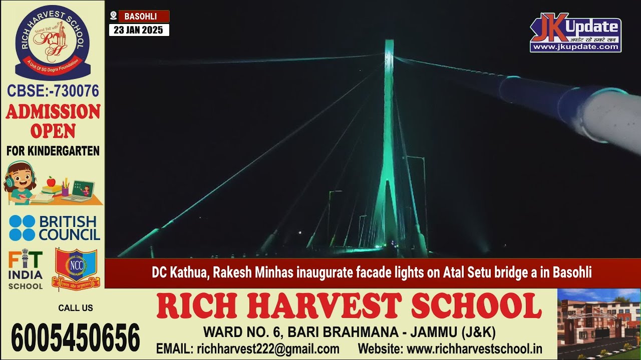 DC Kathua, Rakesh Minhas inaugurate facade lights on Atal Setu bridge a ...