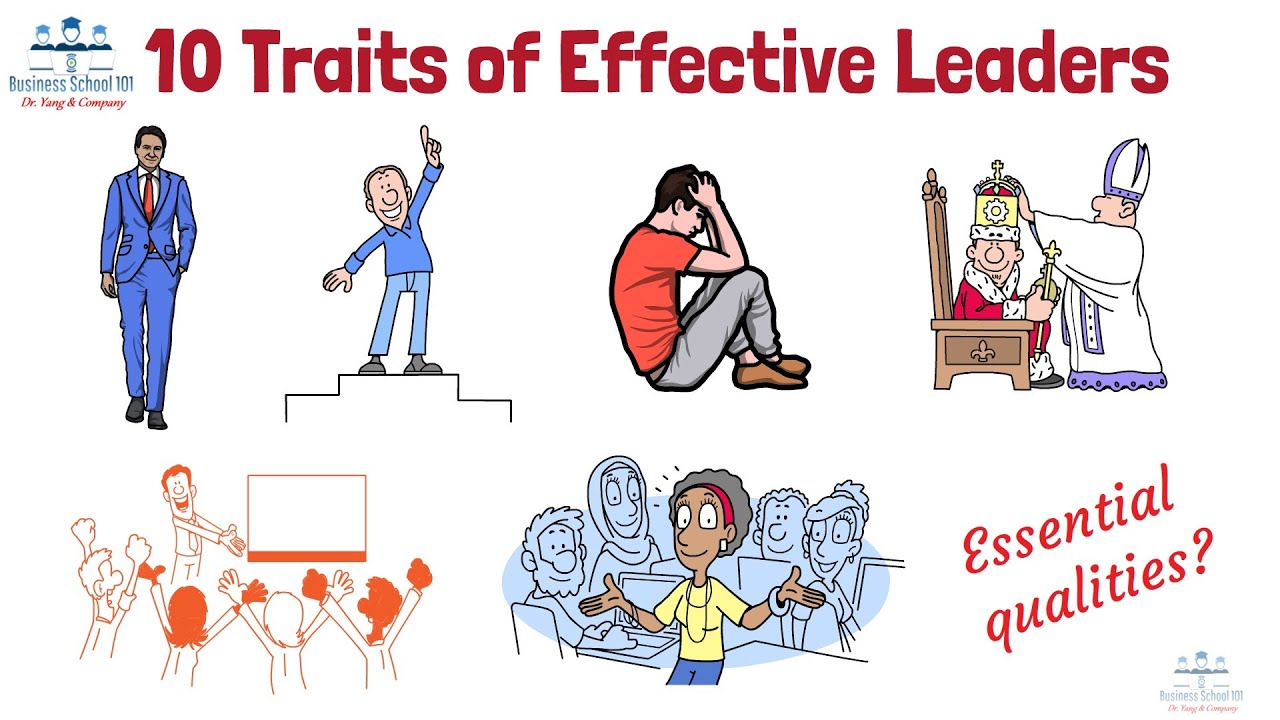 10 Traits of Effective Leaders | From A Business Professor - YouTube