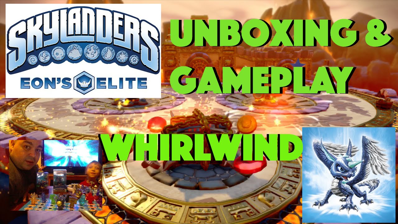 SKYLANDERS EON'S ELITE Whirlwind Unboxing and Gameplay - YouTube