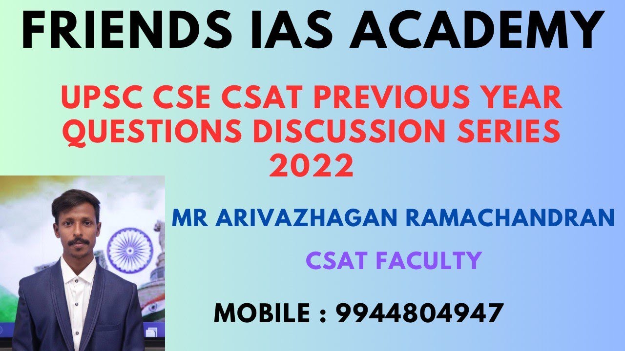 UPSC CSE CSAT Previous Year Questions Discussions Series 2022 by Mr ...