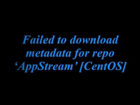 Failed to download metadata for repo ‘AppStream’ [CentOS] - YouTube