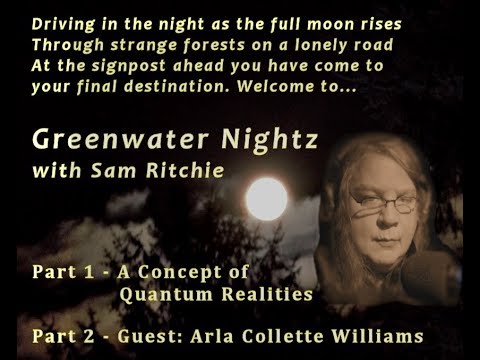 Greenwater Nightz with Guest Arla Collette Williams - Ep4 - YouTube