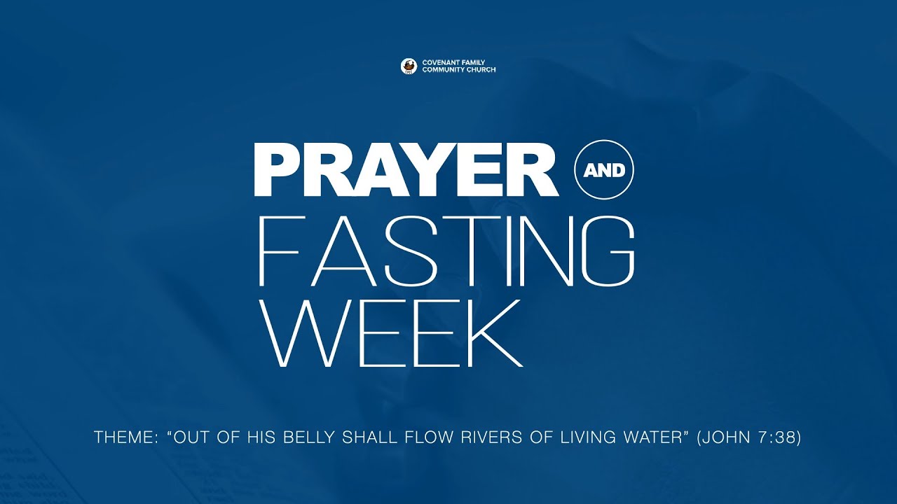 Prayer and Fasting Week Day 4 - YouTube