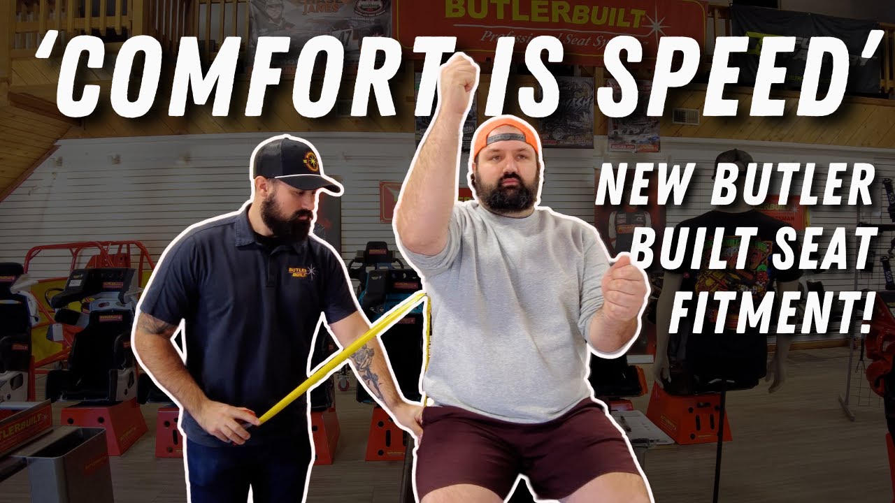COMFORT IS SPEED; Getting fitted for a new seat at Butler Built ...