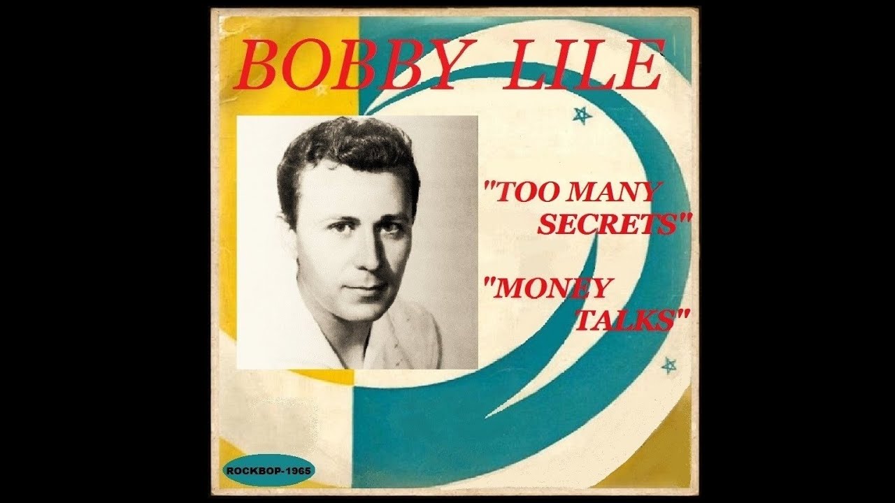BOBBY LILE - Too Many Secrets / Money Talks - YouTube