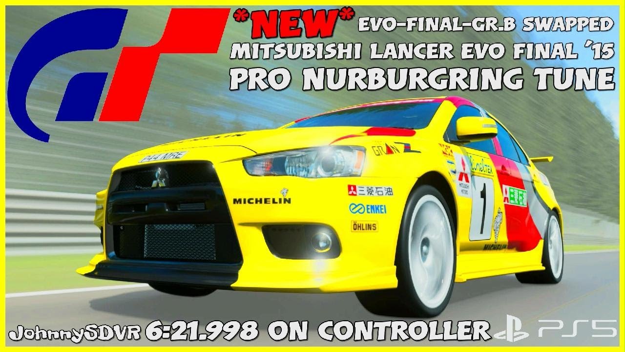 *NEW* GT7 - SWAPPED Mitsubishi Lancer Final '15 Pro Tune | Nurburgring ...