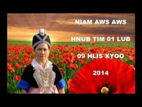 KUV ME KOJ NIAM UA CAS IB TIAM ZOO LI NPAU SUAV XWB MAS MOG - YouTube