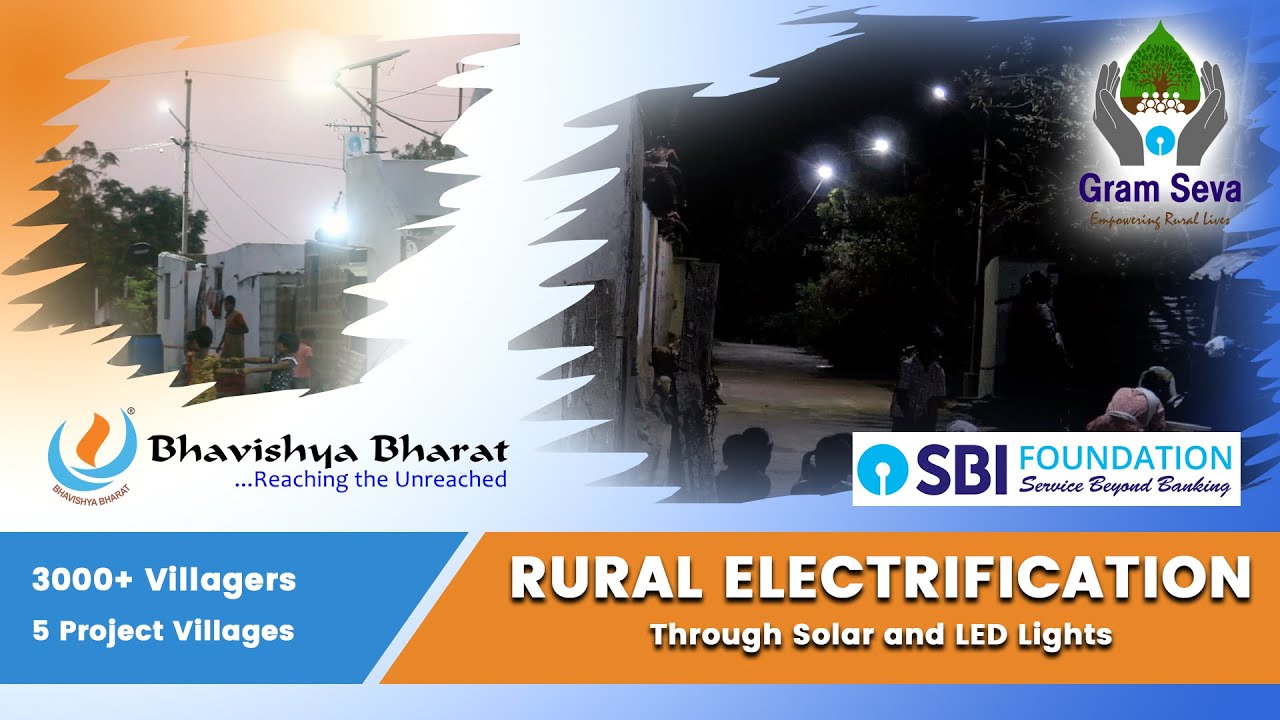 Rural Electrification | SBI Gram Seva | Bhavishya Bharat - YouTube