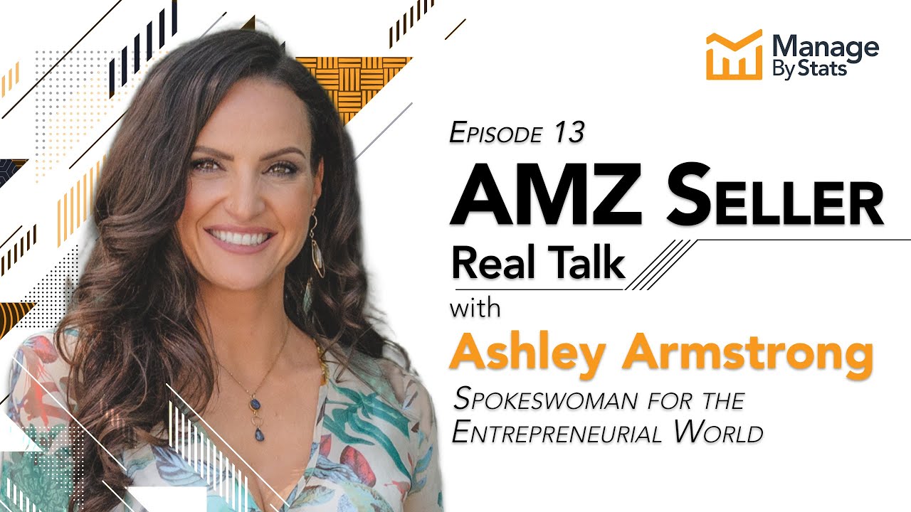 Success Mindset & Actions - AMZ Seller Real Talk - Ep. 13 - Ashley ...