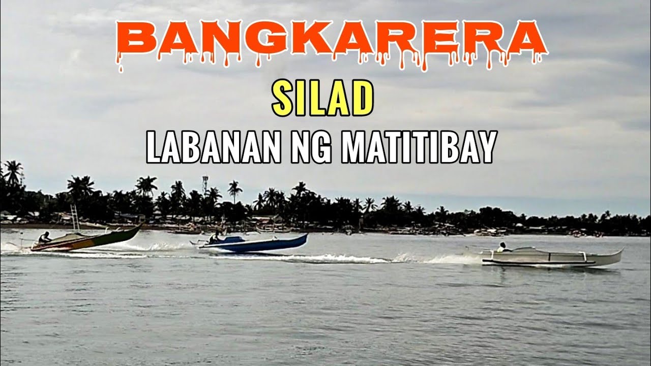 BANGKARERA 2023 LABANAN NG MATITIBAY - YouTube