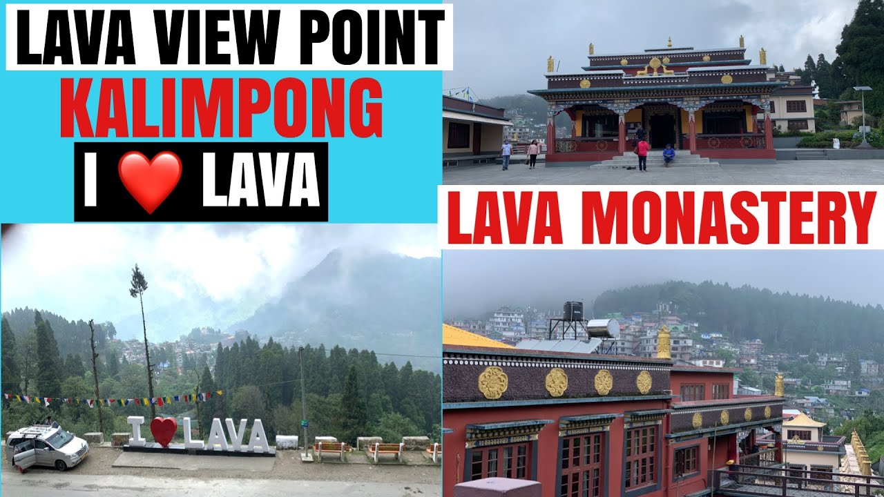 LAVA VIEW POINT KALIMPONG || I ️LAVA || LAVA MONASTERY || #Vlogger ...