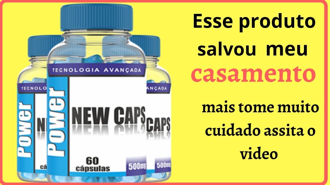 Power New caps funciona mesmo? power new caps funciona? power new caps ...