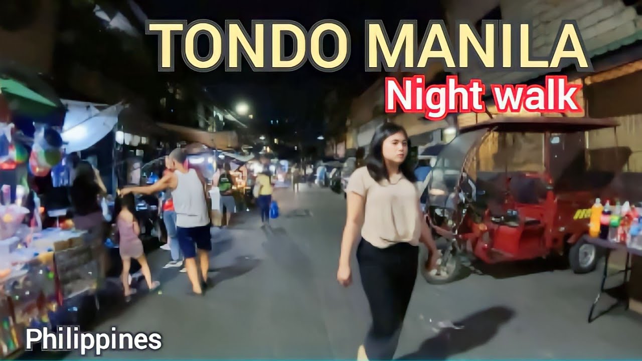 Walking in TONDO MANILA at Night- Virtual Walk - YouTube