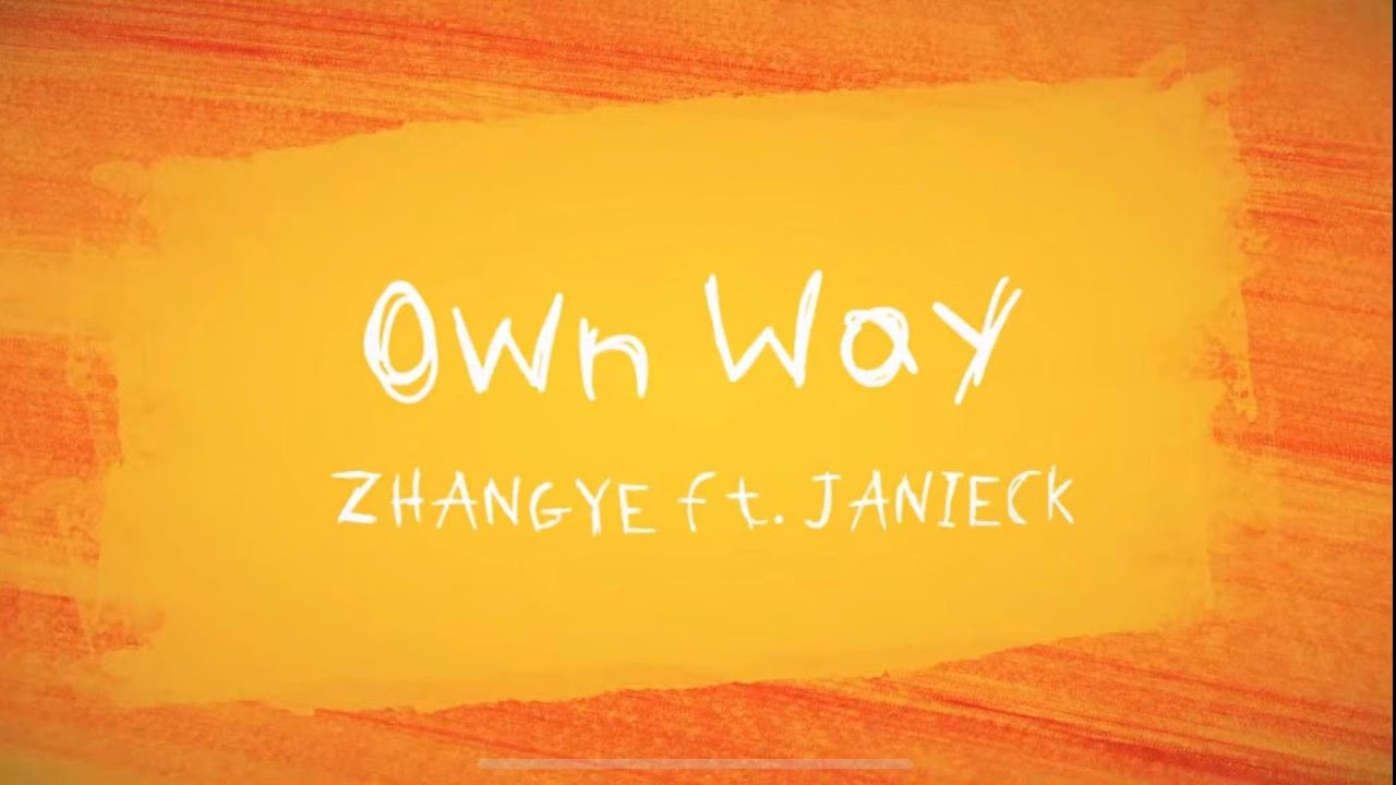 Own Way（ Feat.Janieck) - YouTube