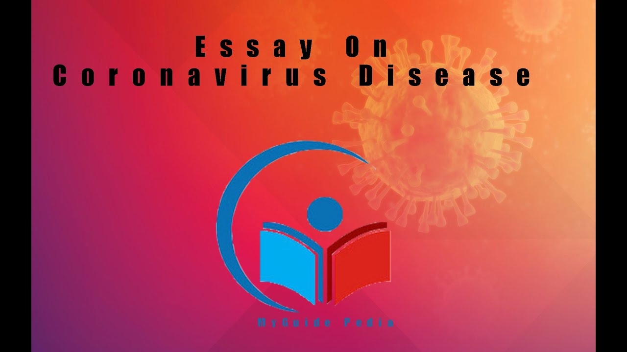 Essay on Corona virus in English | Essay on COVID-19 | Symptoms and ...