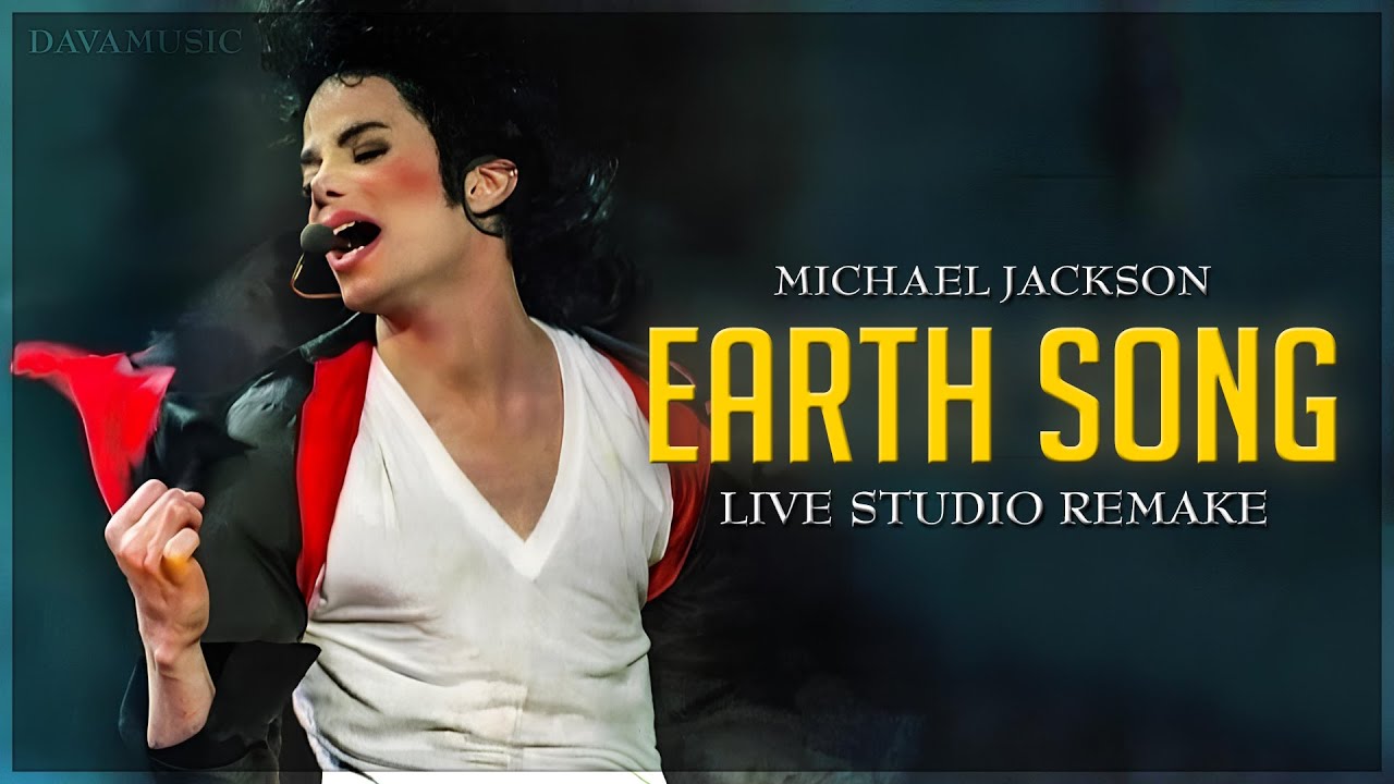 Michael Jackson - Earth Song | (Live Studio Remake) - YouTube