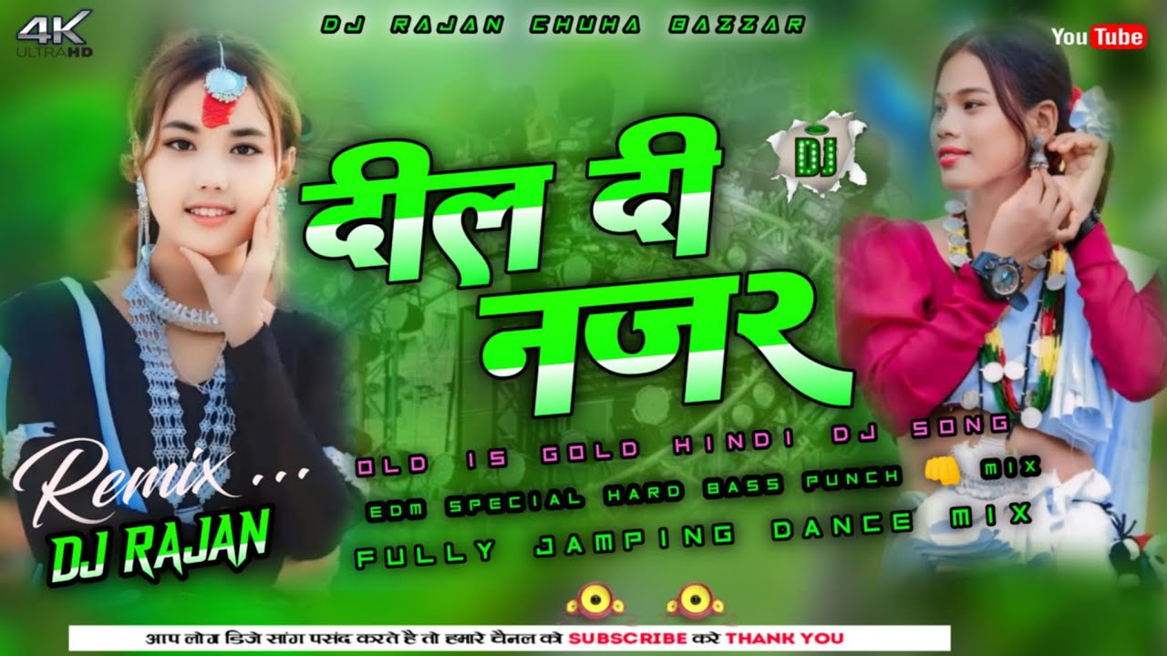 Instagram Viral New Hindi #Dil_Di_Nazar Hindi DJ Song Hindi Song Dj ...
