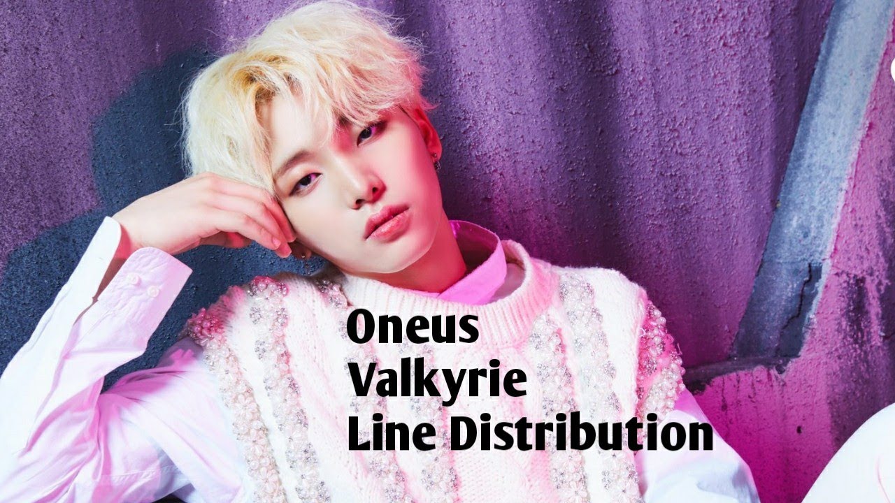 Oneus Valkyrie Line Distribution(Light Us 3/7) - YouTube