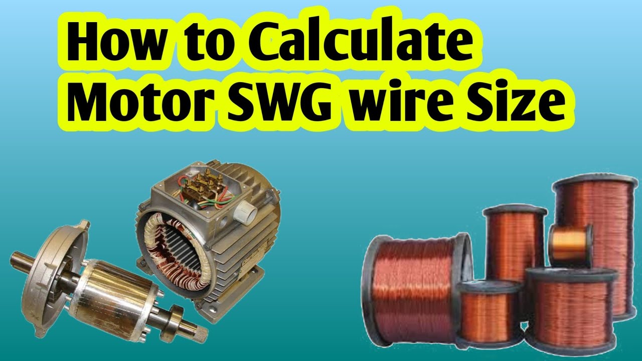 How to calculate Swg wire for Electric Motor Winding | Easy Formula ...