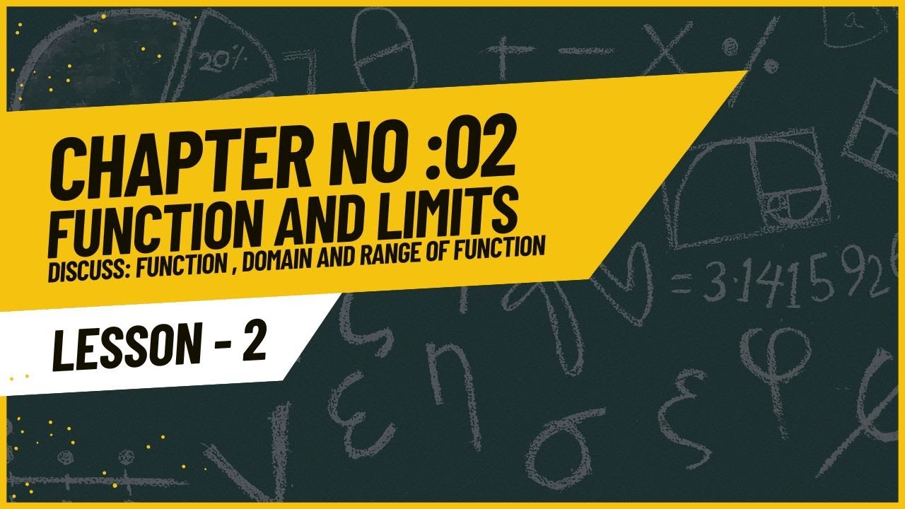 Lesson 2: Chapter : 02 Function and Limits - YouTube