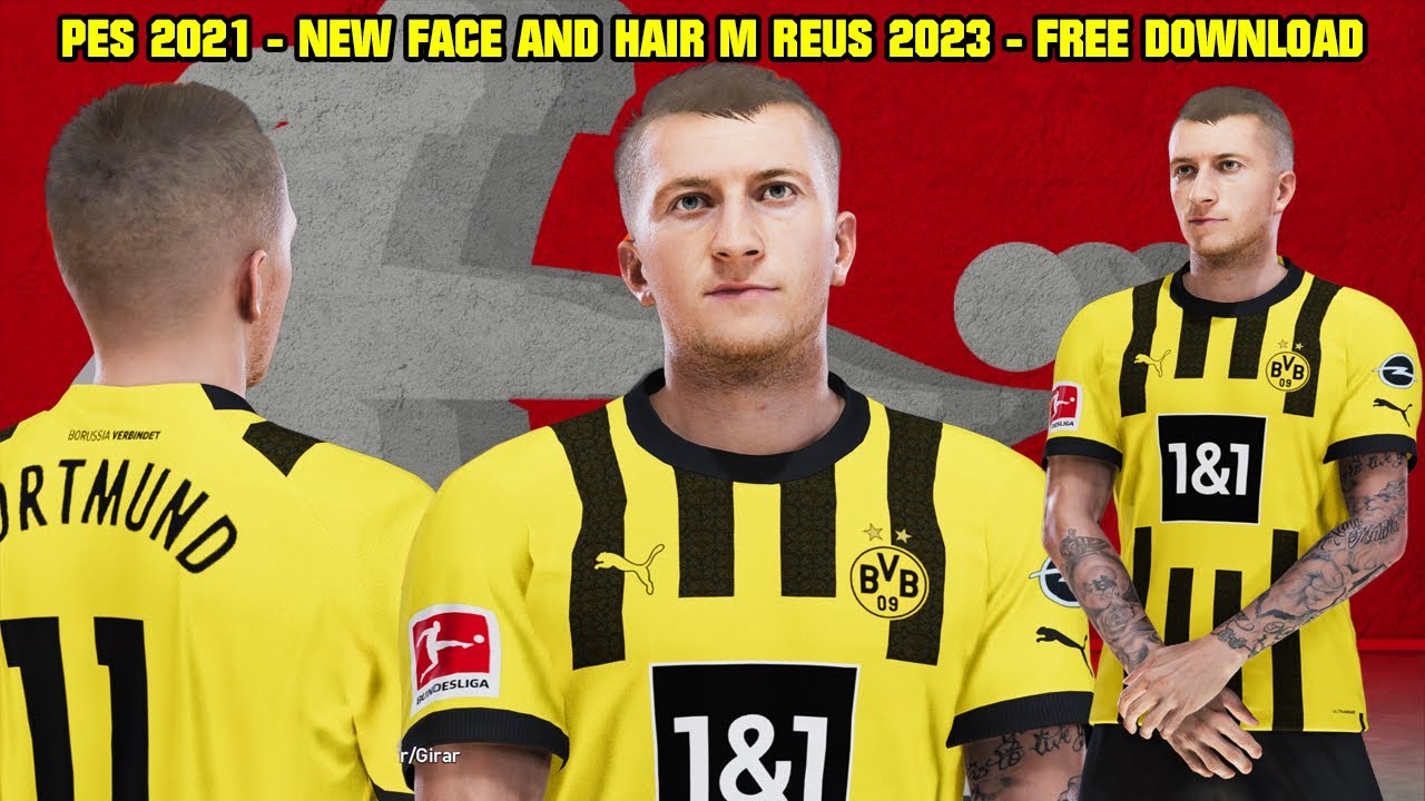 PES 2021 - NEW FACE AND HAIR 2023 MARCOS REUS - CPK AND SIDER 4K - YouTube