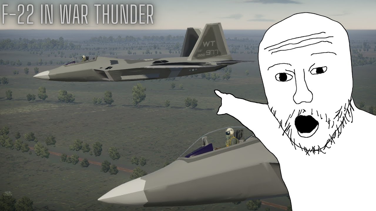 F 22 RAPTOR IN WAR THUNDER - YouTube