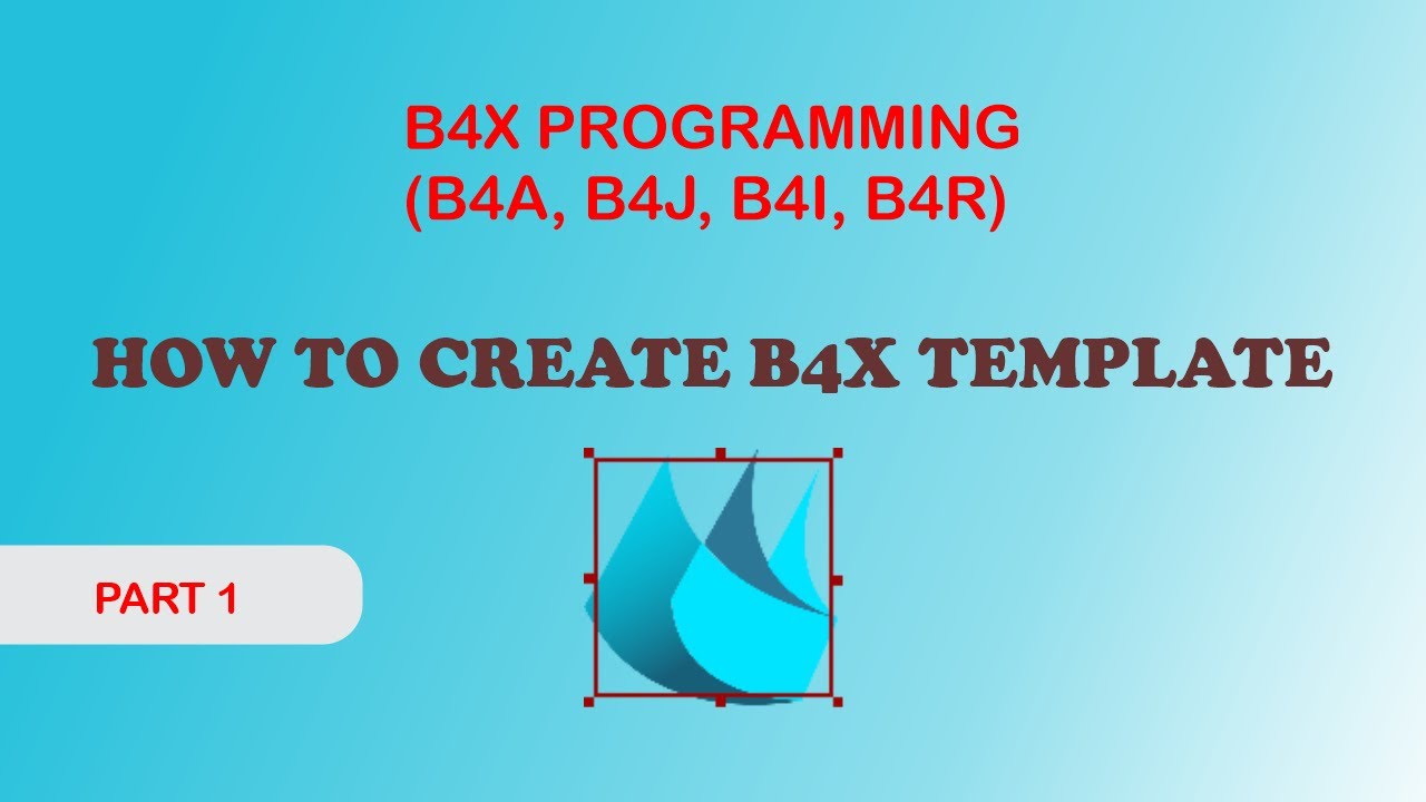 B4X Tips and Tricks - How to Create B4XTemplate and integrate into IDE - YouTube