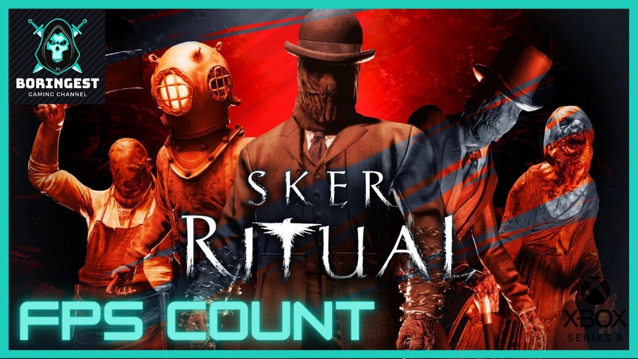 Sker Ritual: 60FPS Xbox Series S Gameplay - YouTube