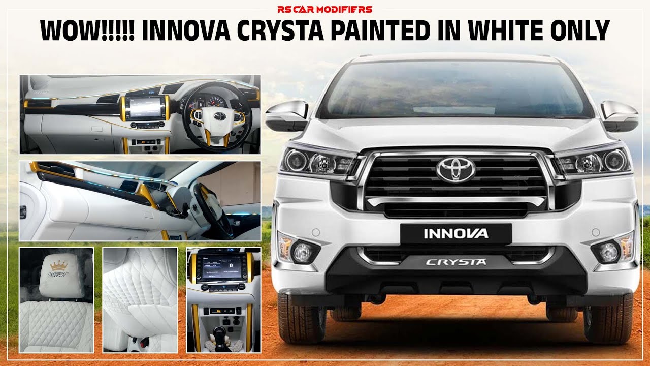 Wow!!!!! Innova crysta painted in White only @rscarmodifiers - YouTube