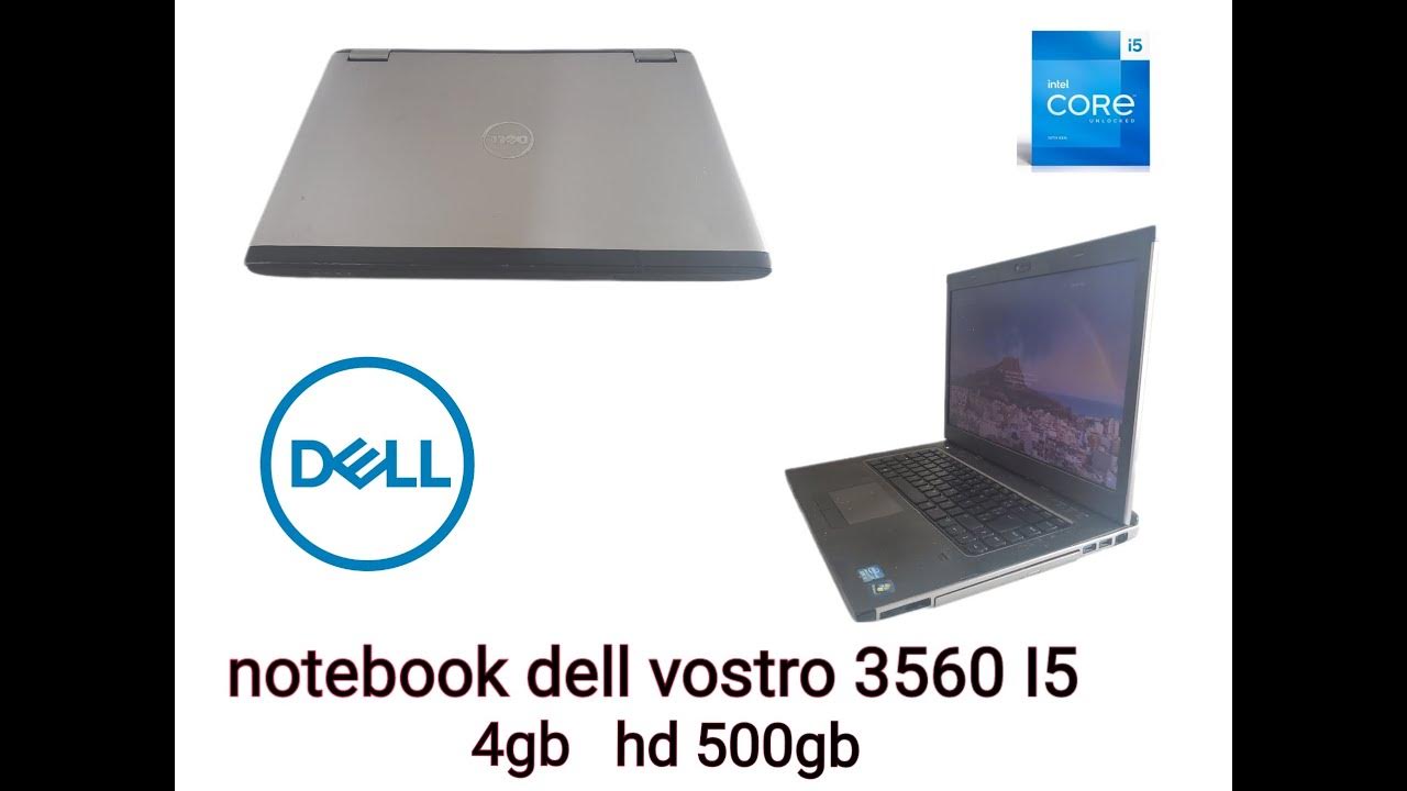 notebook Dell vostro 3560 I5 ,4gb e Hd 500gb - YouTube
