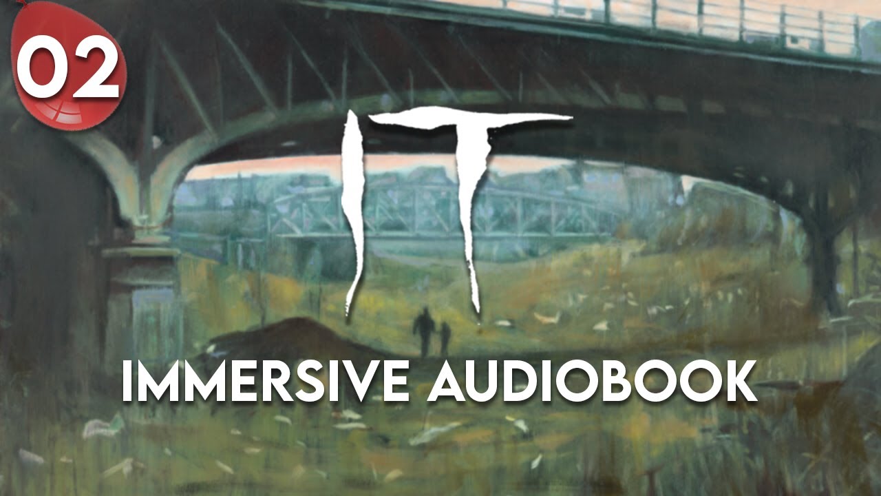Stephen King's IT Audiobook - Chapter 2: After the Festival (1984 ...