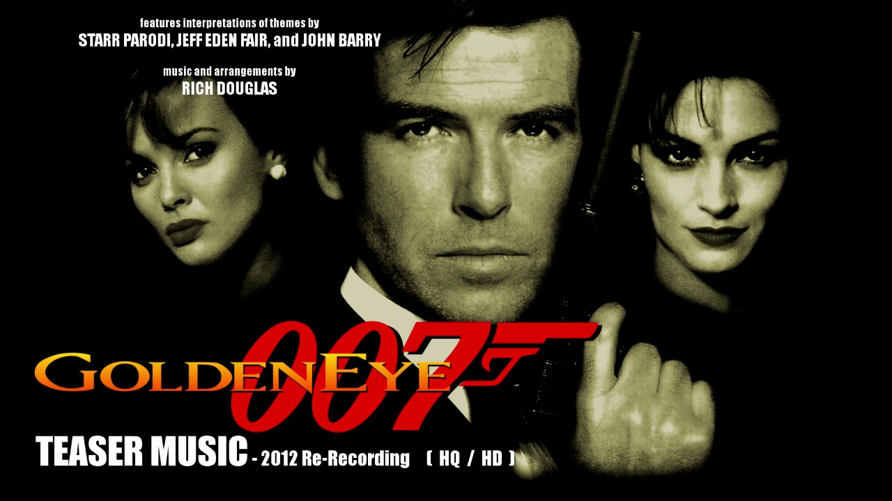 Goldeneye Teaser Music - 2012 Re-Recording - YouTube