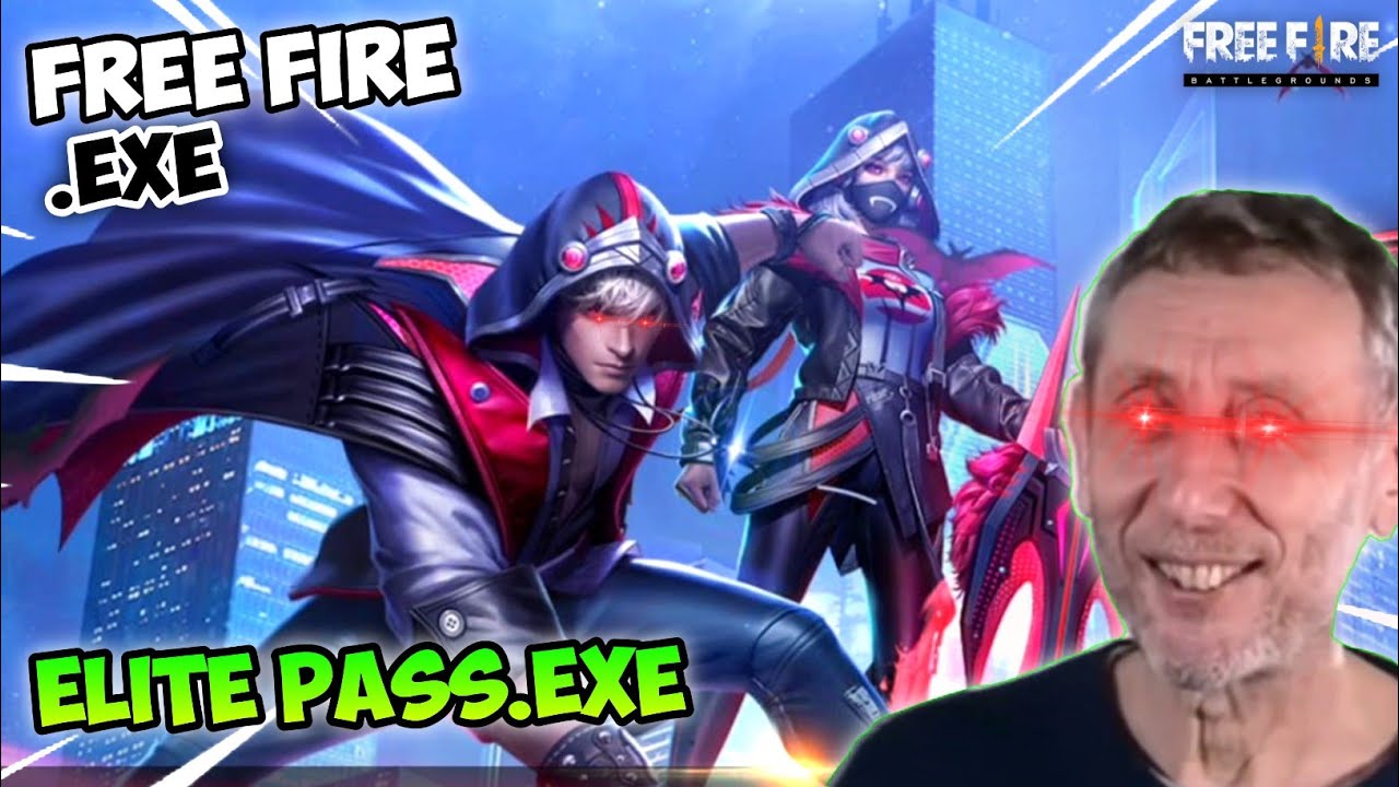FREE FIRE.EXE - ELITE PASS.EXE (ff exe) - YouTube
