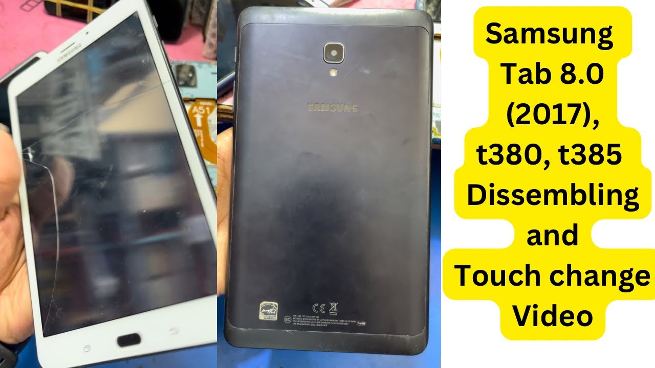 Samsung Tab 8.0 (2017) t380,t385 Dissembling and Touch change video ...
