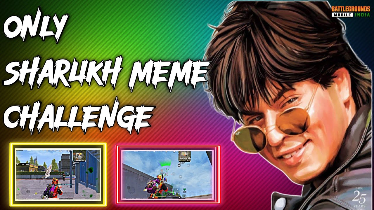 Only Sharukh Khan Meme Challenge in bgmi | Sharukh Khan | Sharukh Meme ...
